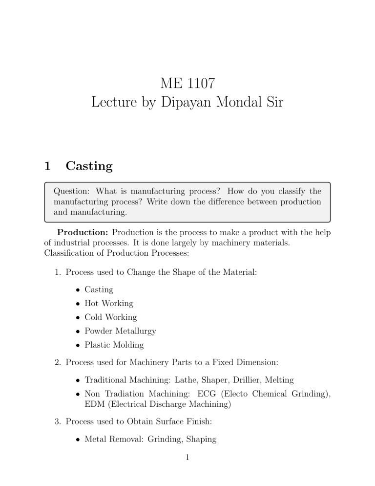 ME 1107 Casting Lecture Notes: Manufacturing Processes & Sand Molds