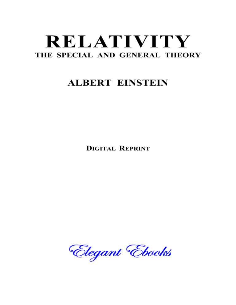 Relativity: The Special and General Theory by Albert Einstein