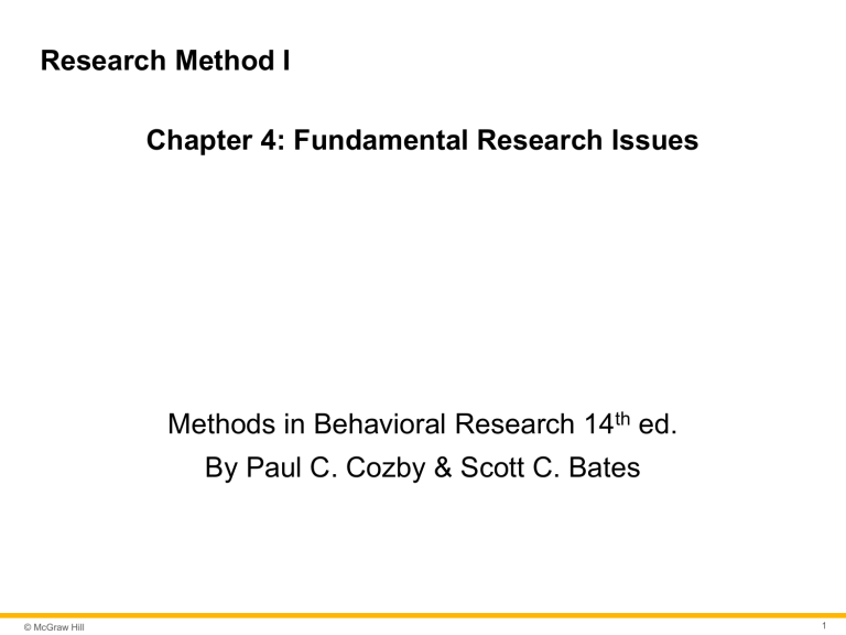 Fundamental Research Issues: Behavioral Research Methods & Validity