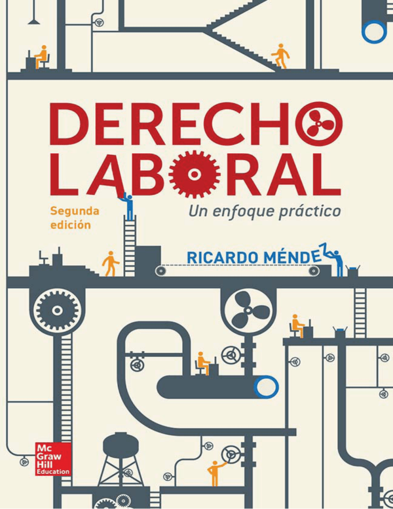 Derecho Laboral, Un enfoque practico