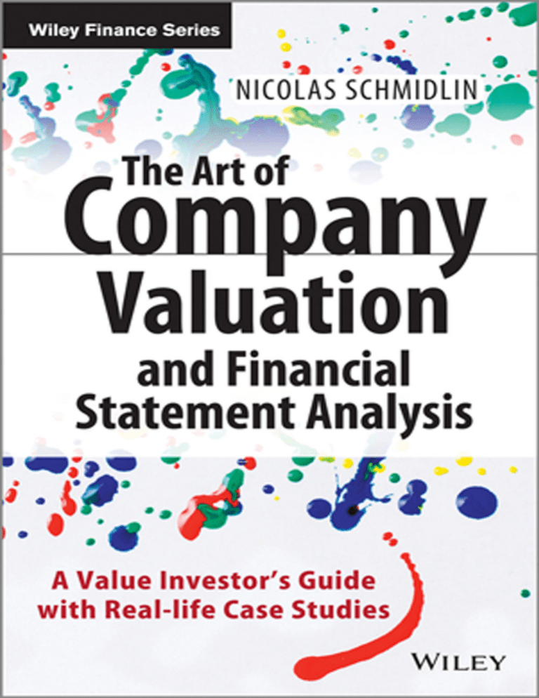Company Valuation & Financial Statement Analysis: A Value Investor's Guide