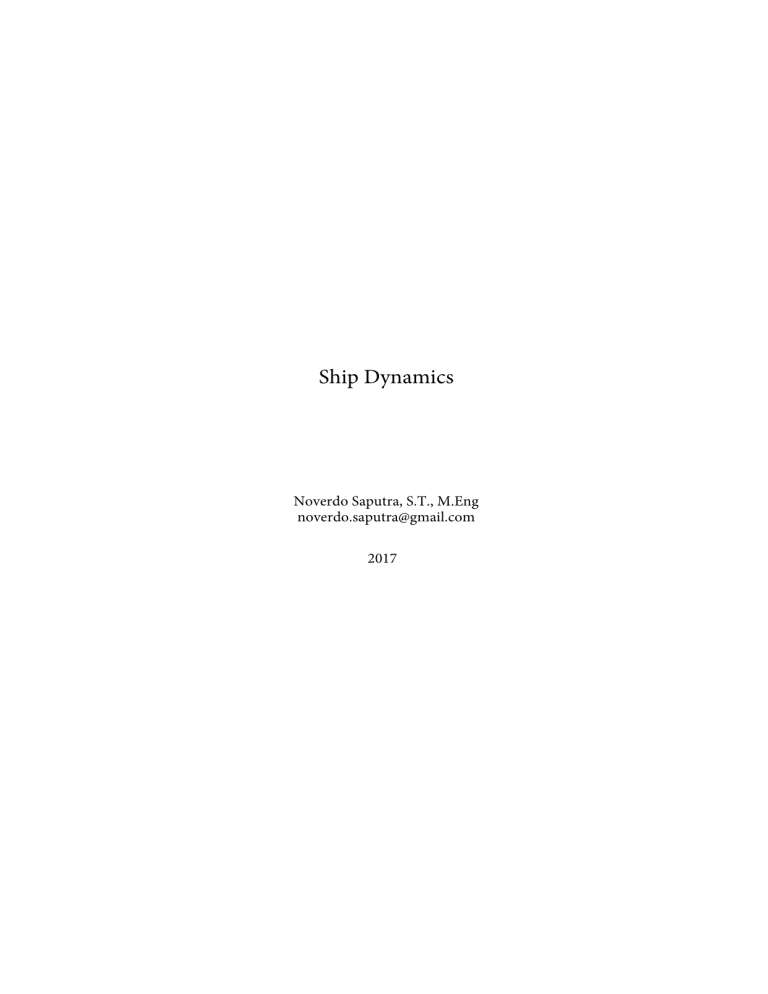 Ship Dynamics & Seakeeping: Motions, Waves, and Response Analysis