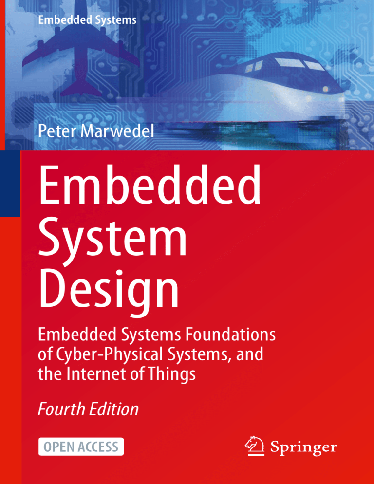 Embedded System Design: Foundations of Cyber-Physical Systems & IoT