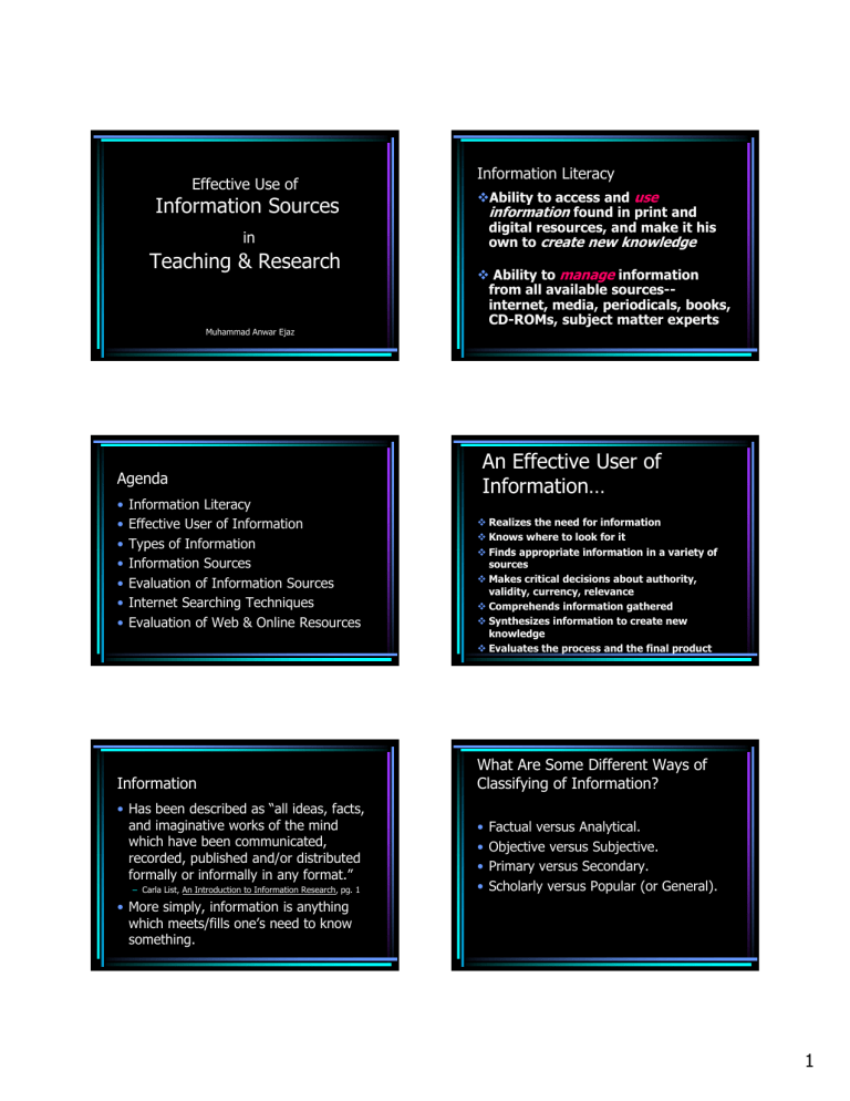 Effective Use of Information Sources in Teaching & Research