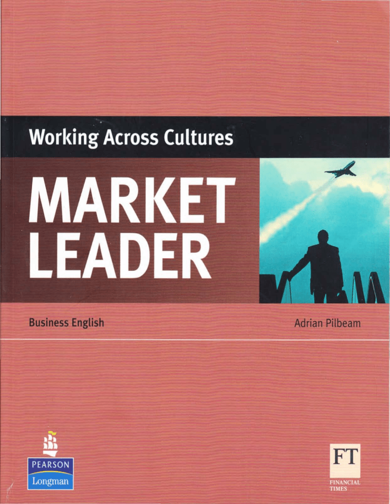 Working Across Cultures: Business English for International Markets