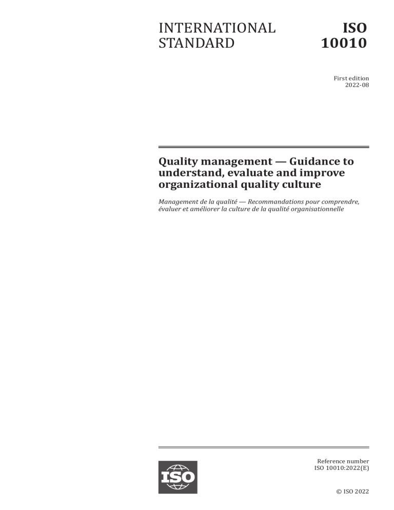 ISO 10010: Quality Management Guidance for Organizational Culture