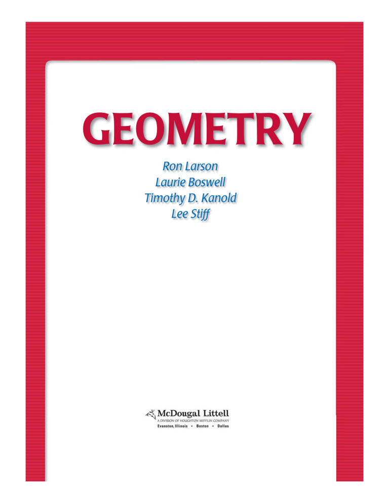 Geometry Textbook by Larson, Boswell, Kanold, Stiff - High School Math