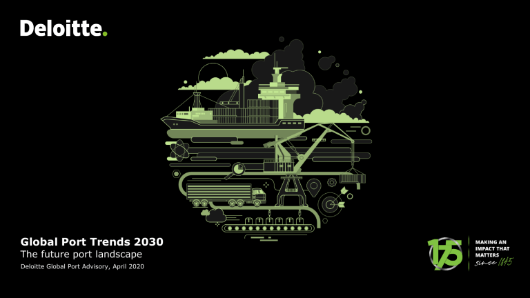 Global Port Trends 2030: The Future Port Landscape by Deloitte Advisory