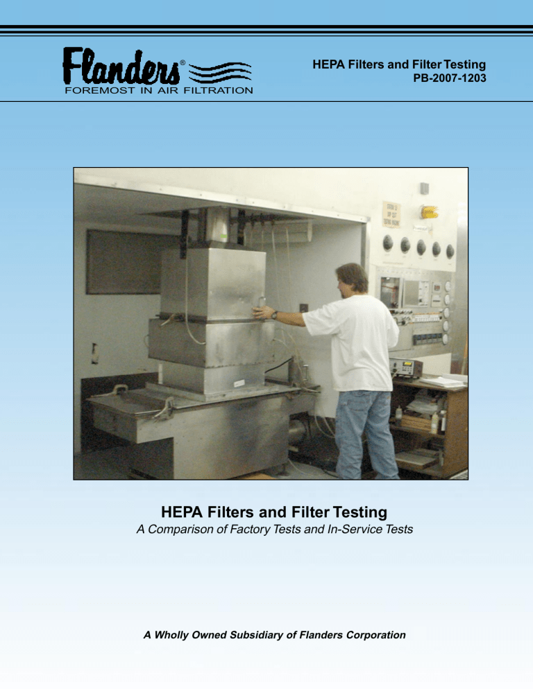 HEPA Filters and Filter Testing: Factory vs. In-Service Comparison