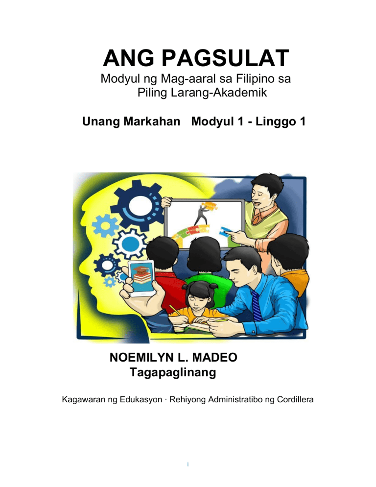 Filipino Academic Writing Module: Student Guide - Quarter 1, Week 1