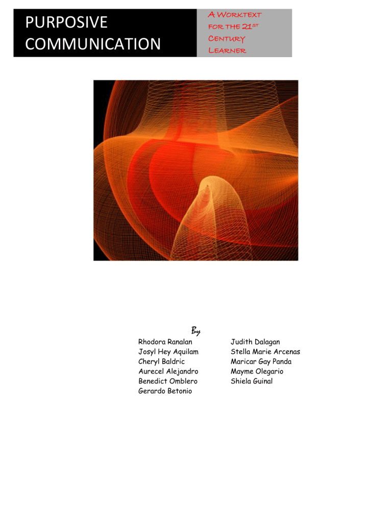 Purposive Communication Worktext for 21st Century Learners
