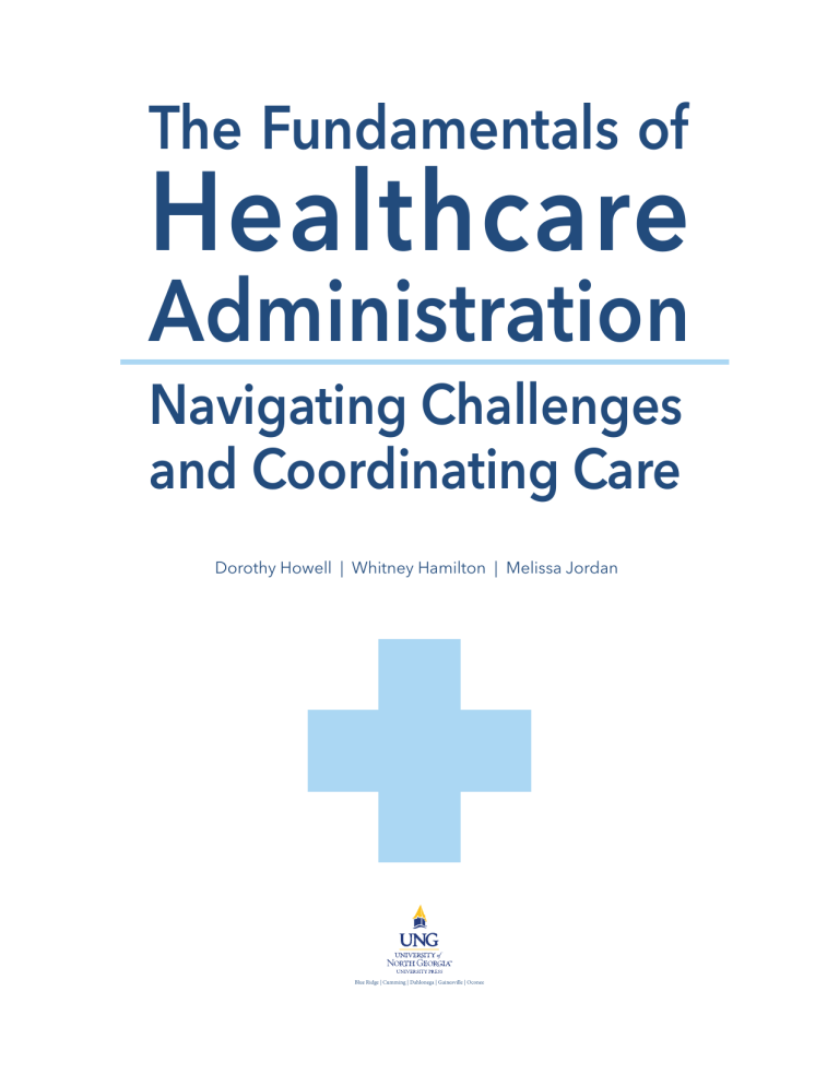 Healthcare Administration Fundamentals: Navigating Challenges & Care