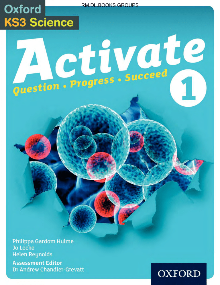 Oxford KS3 Science Activate 1 Textbook - Question, Progress, Succeed
