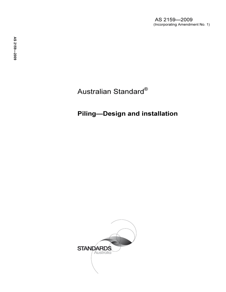 AS 2159—2009: Piling Design and Installation Australian Standard