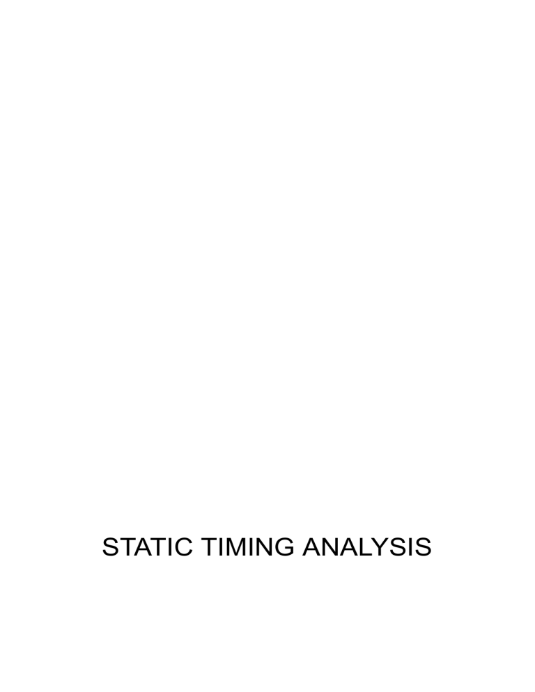 Static Timing Analysis: Concepts, Methods & Advanced Techniques