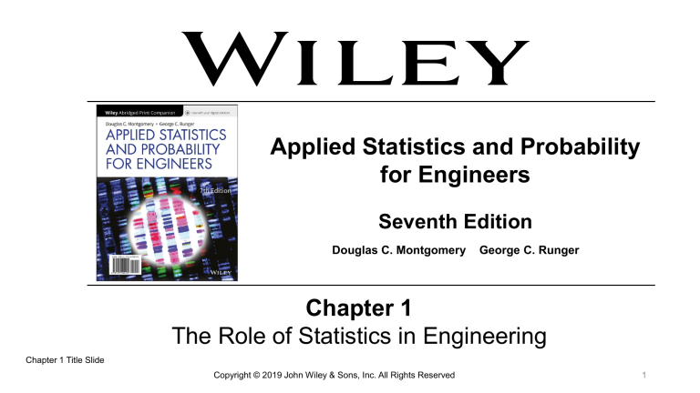 Applied Statistics & Probability for Engineers: Role of Statistics