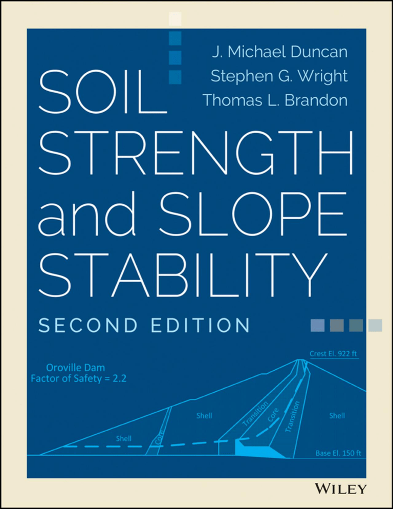 Soil Strength and Slope Stability: Geotechnical Engineering Textbook