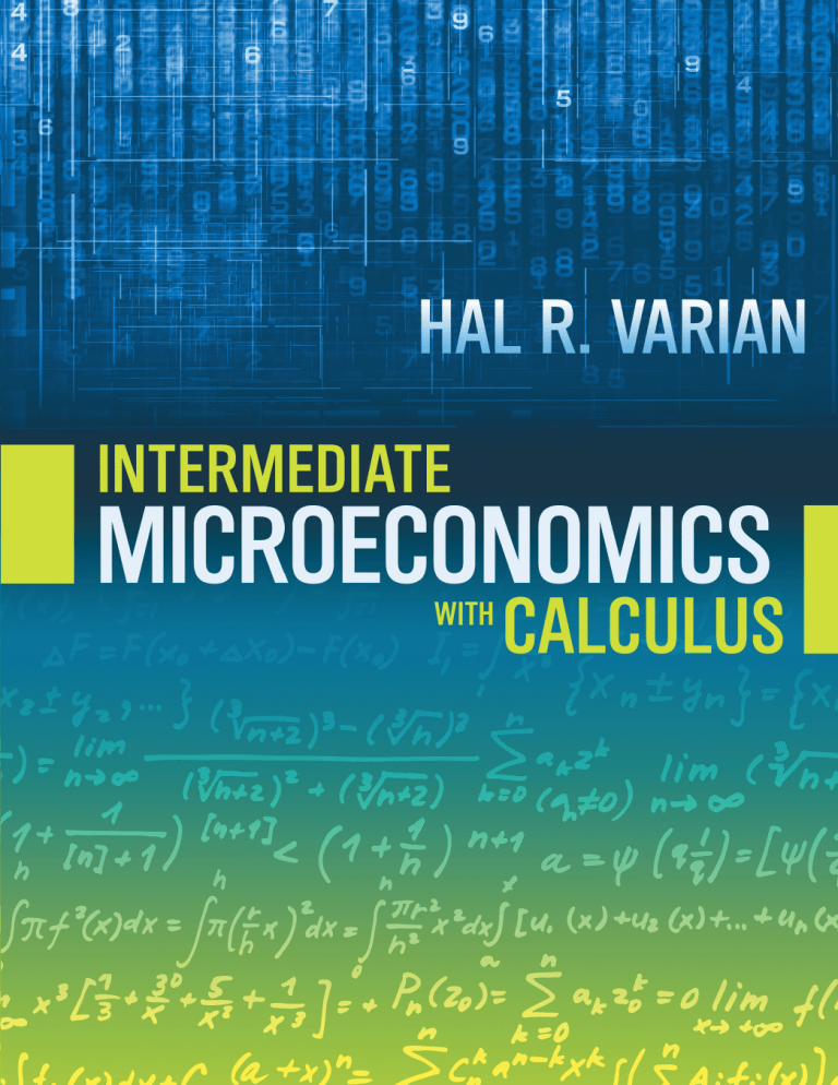 Intermediate Microeconomics With Calculus Textbook by Hal R. Varian