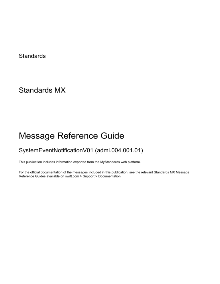 SWIFT MX SystemEventNotificationV01 (admi.004.001.01) Message Guide