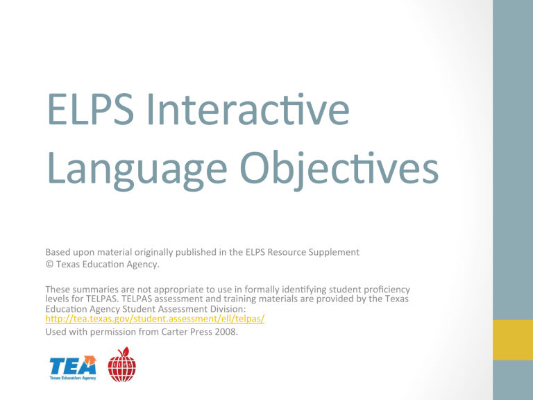 ELPS Interactive Language Objectives: K-12 English Proficiency Guide