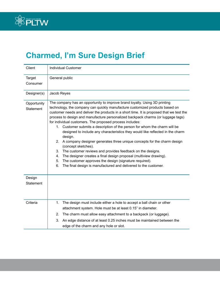 Charmed, I'm Sure Design Brief: 3D Printing Project for Students