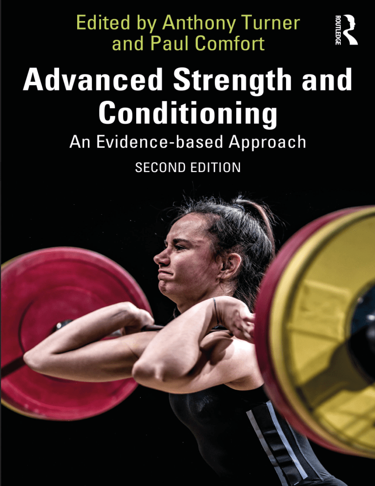 Advanced Strength and Conditioning: An Evidence-based Approach