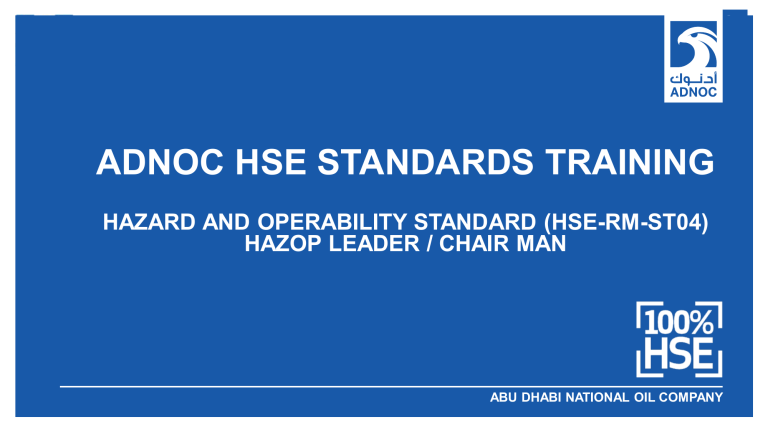 ADNOC HAZOP Leader Training: Process Safety & Hazard Analysis