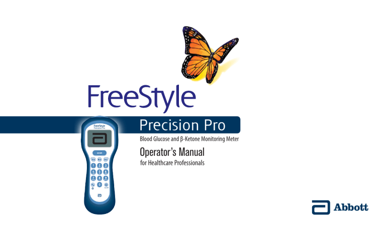 FreeStyle Precision Pro Blood Glucose & Ketone Meter Operator's Manual