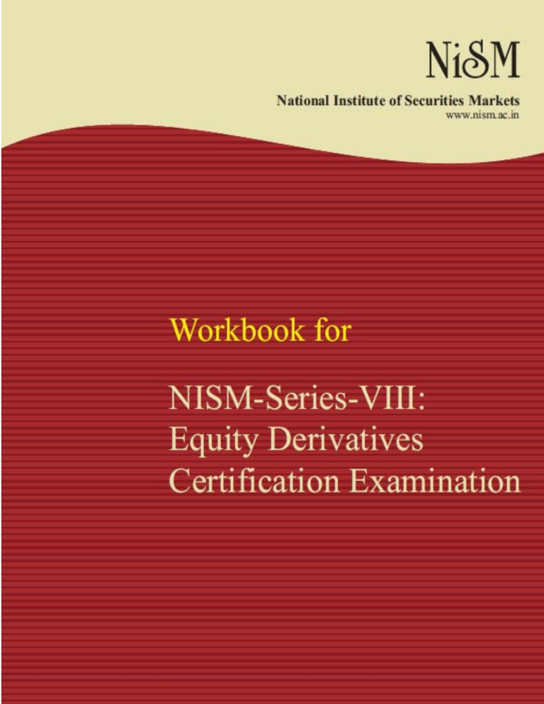 NISM-Series-VIII: Equity Derivatives Certification Exam Workbook 2014