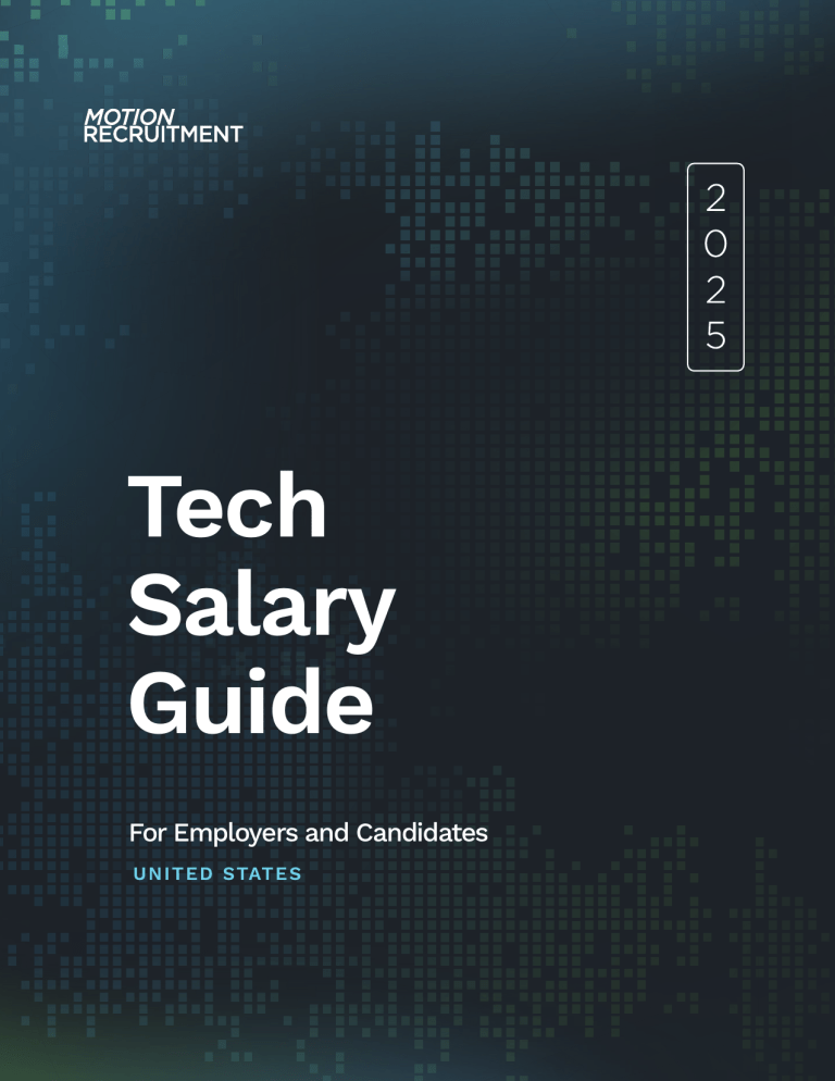 2025 Tech Salary Guide: US Employment Trends for Employers & Candidates
