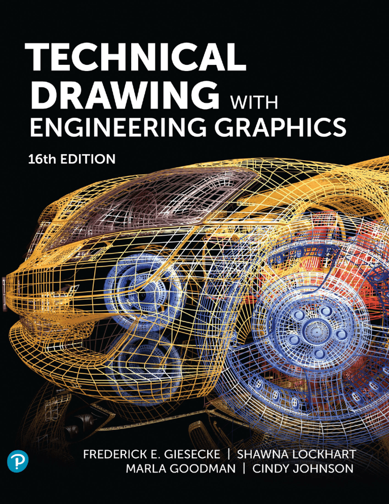 Technical Drawing with Engineering Graphics: 3D Modeling & CAD (16th Ed)