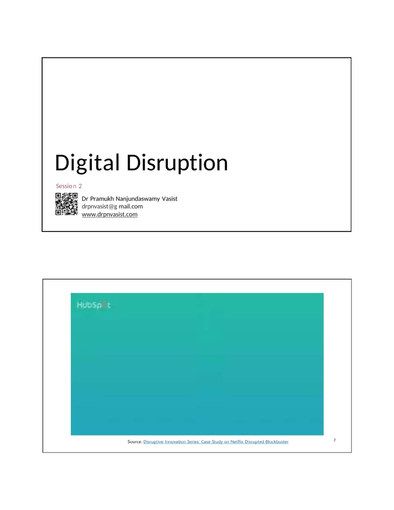 Digital Disruption: Innovation, Business Models & Market Strategy