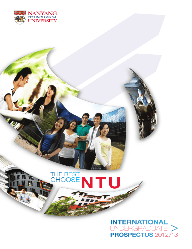 NTU International Undergraduate Prospectus 2012/13 | Engineering Programs