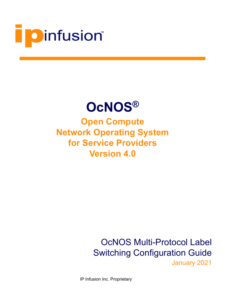 OcNOS MPLS Configuration Guide v4.0 | IP Infusion Network OS