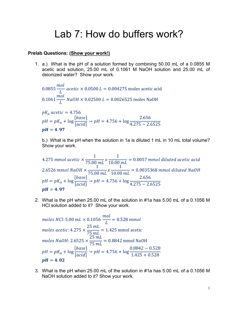 Lab 7: How Buffers Work - pH Calculations & Dilution Effects