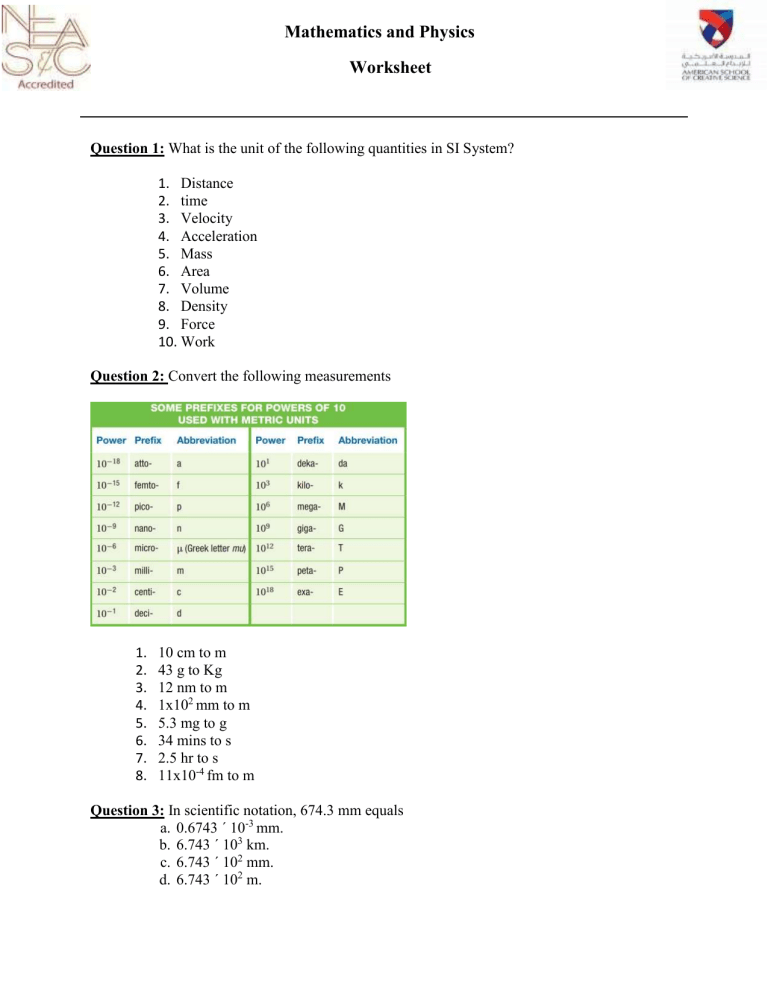 Mathematics and Physics Worksheet: SI Units, Conversions, Scientific Notation