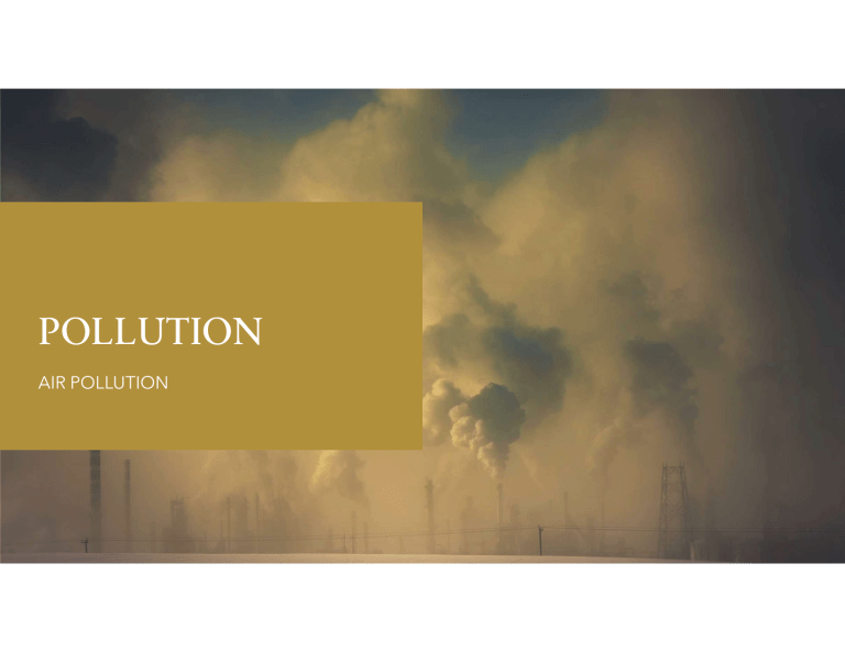Air Pollution: Causes, Effects, and Control Methods | Environmental Science