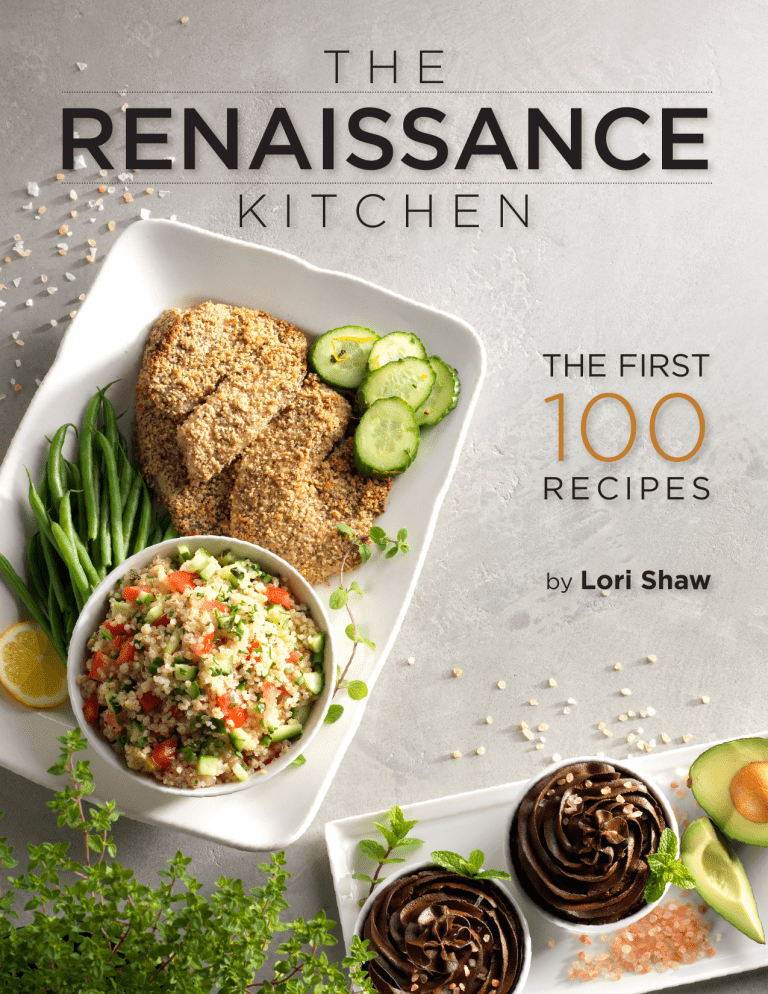 Renaissance Kitchen: 100 Diet Recipes for RP Plans by Lori Shaw