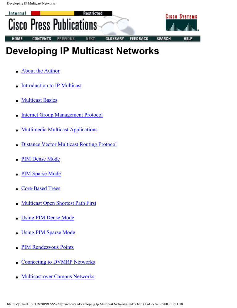 Developing IP Multicast Networks: Protocols, Design, and Applications
