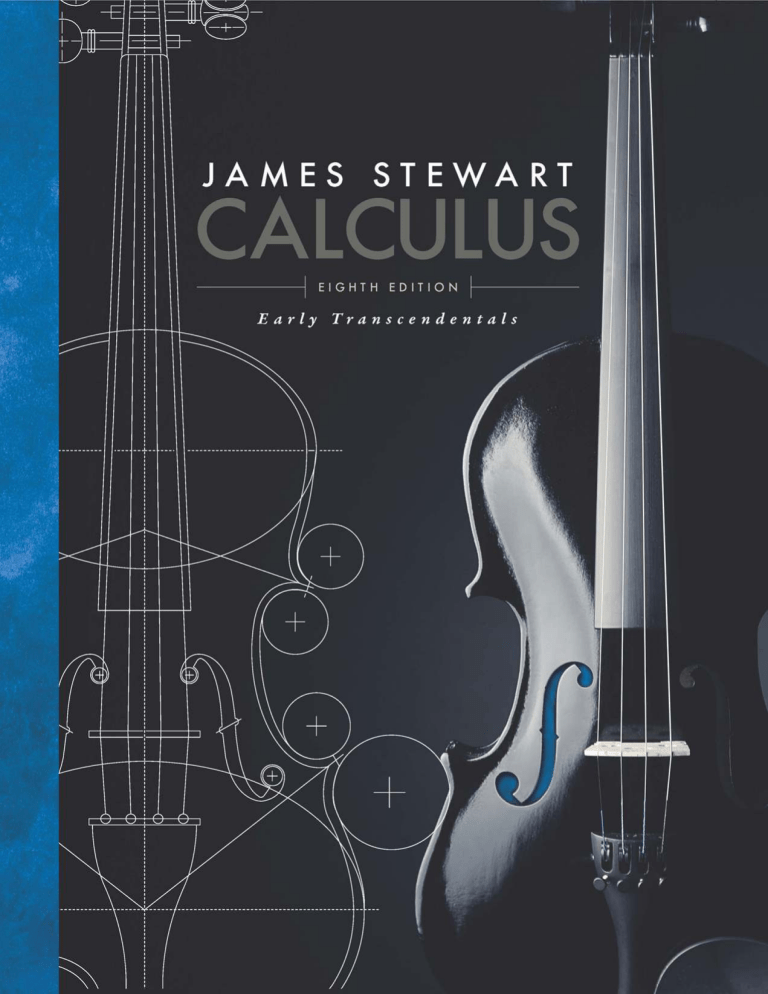 Calculus: Early Transcendentals, 8th Edition - James Stewart Textbook