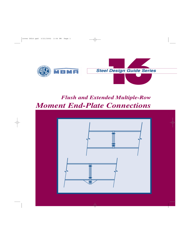 Steel Design Guide 16: Flush & Extended Multiple-Row Moment End-Plate ...
