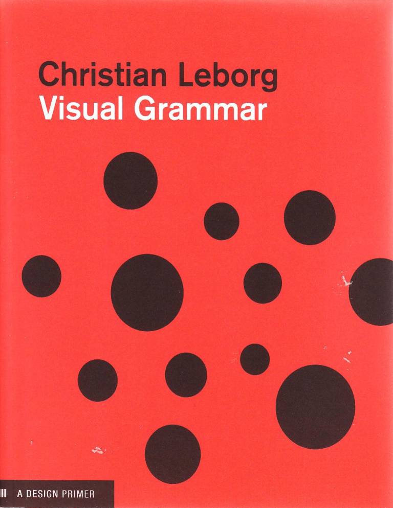 Visual Grammar: A Design Primer on Abstract & Concrete Objects