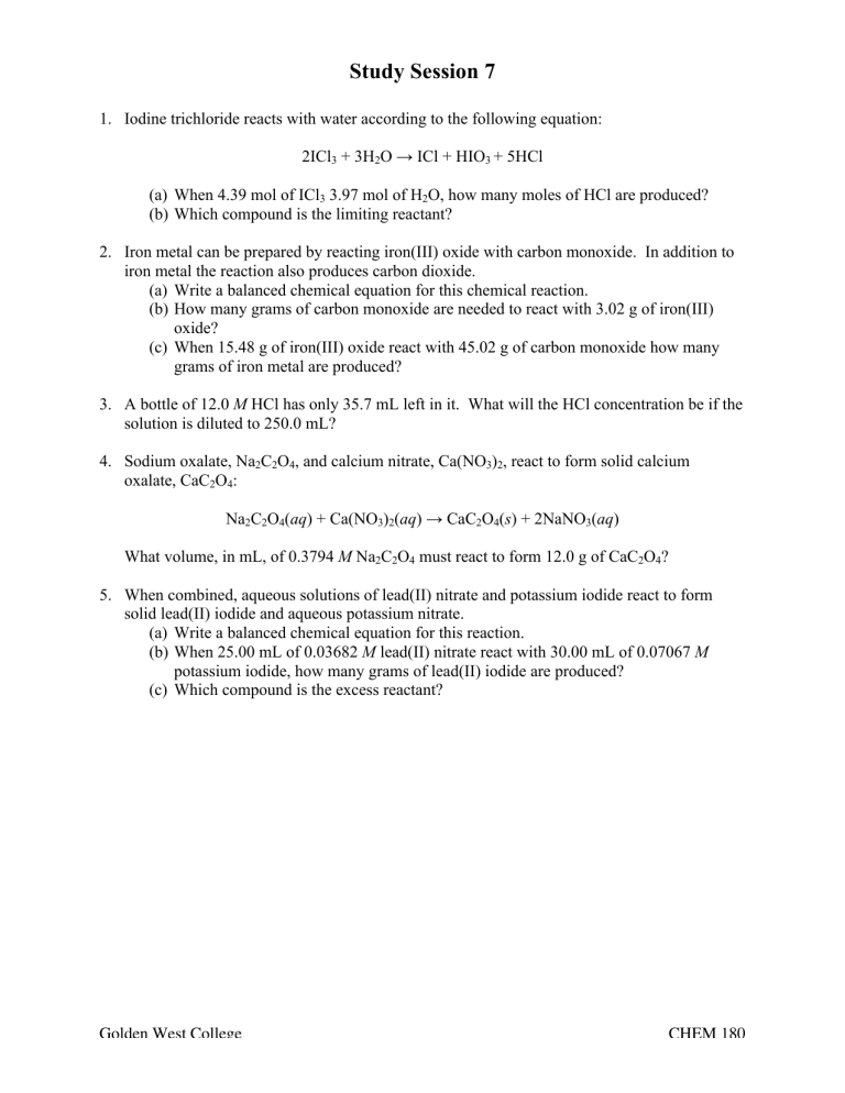 Chemistry Study Session 7: Stoichiometry, Solutions, Reactions