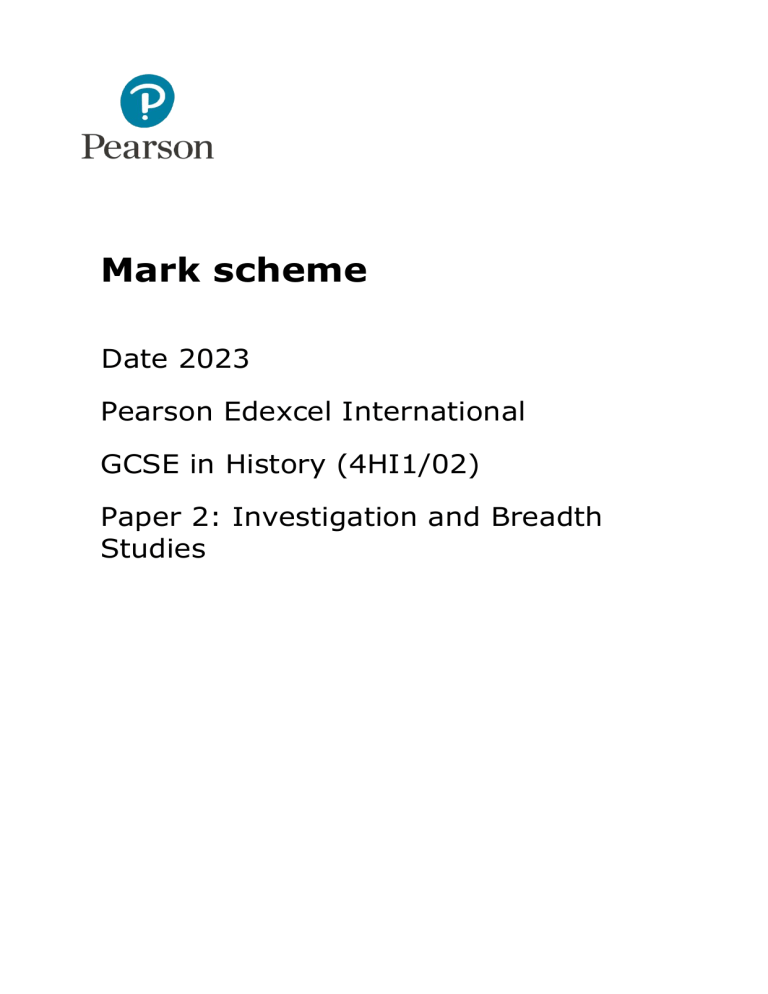 Pearson Edexcel GCSE History (4HI1/02) Paper 2 Mark Scheme 2023