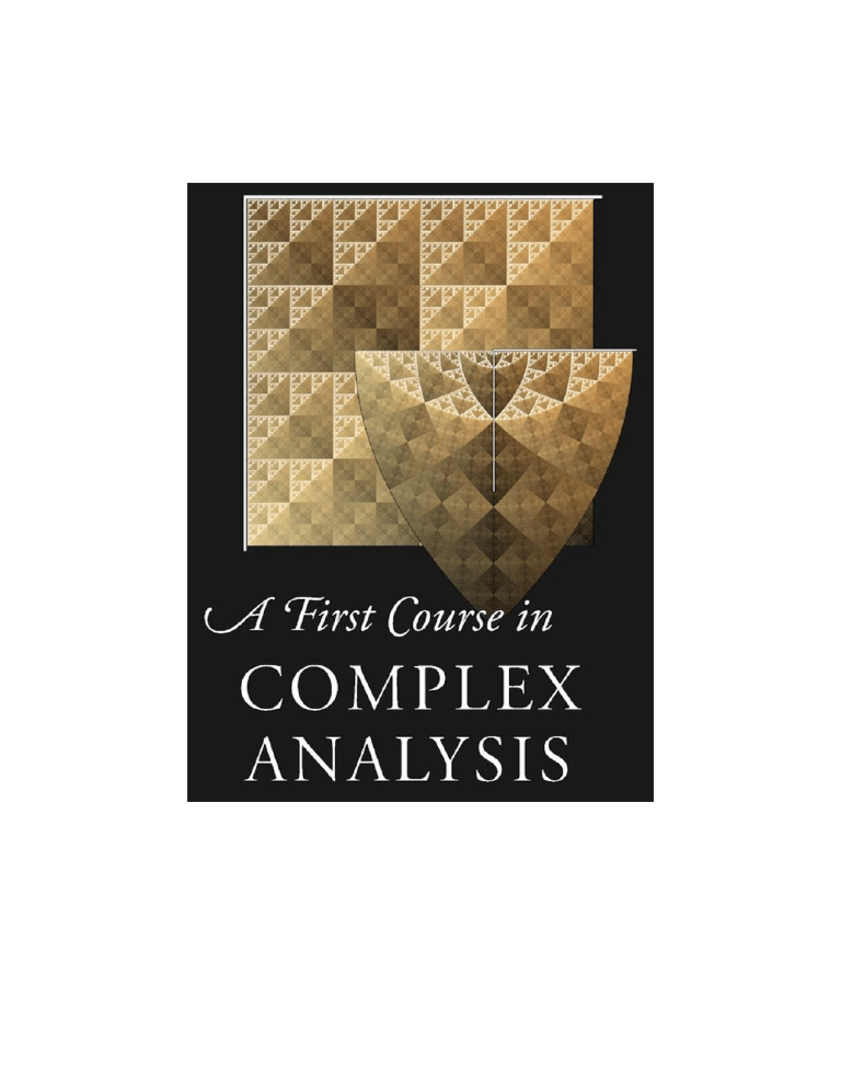 Complex Analysis: A First Course Textbook