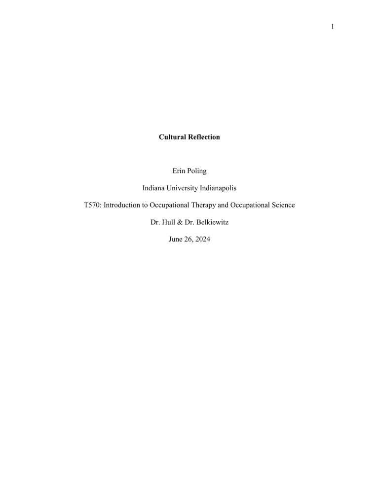 Cultural Humility in Occupational Therapy: A Personal Reflection