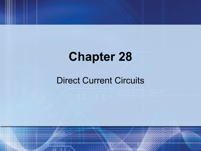 Direct Current Circuits: EMF, Resistors, Kirchhoff's Rules, RC Circuits