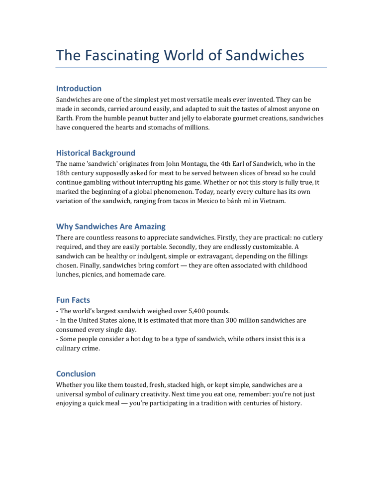 The Fascinating World of Sandwiches: History & Fun Facts