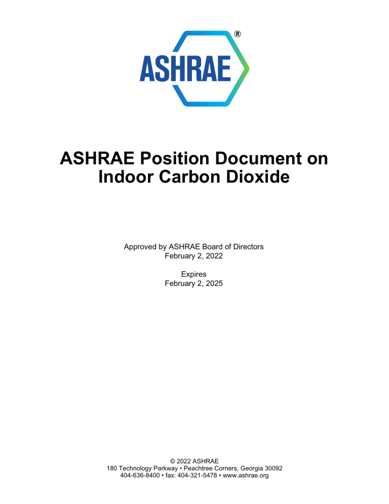 ASHRAE Position on Indoor CO2: Ventilation, IAQ, Health & Disease Risk