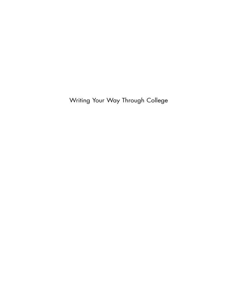 Writing Your Way Through College: A Student's Guide to Academic Writing